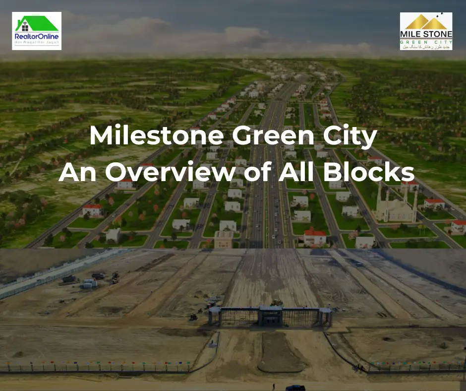Milestone Green City: An Overview of All Blocks | RealtorOnline ...